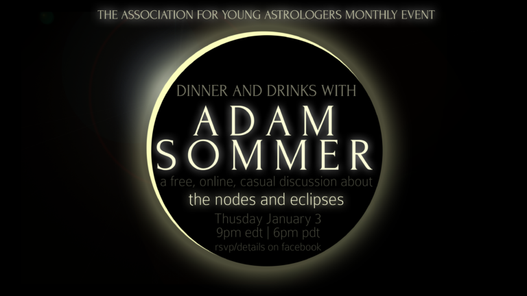 AYA Dinner and Drinks with Adam Sommer: The Lunar Nodes & Eclipses